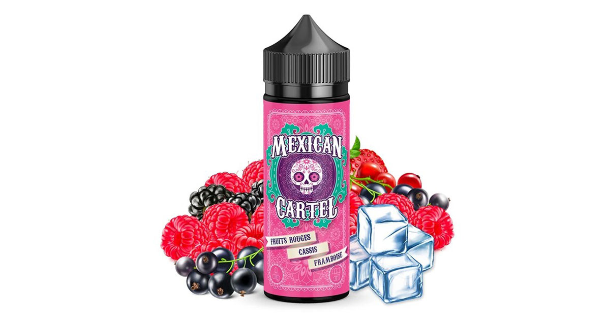 Fruits Rouges Cassis Framboise - Mexican Cartel